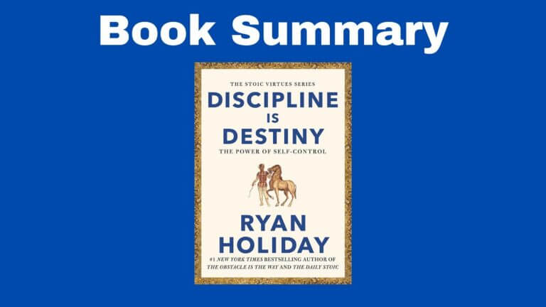 Discipline Is Destiny Summary – Ryan Holiday on Mastering Self-Control ...